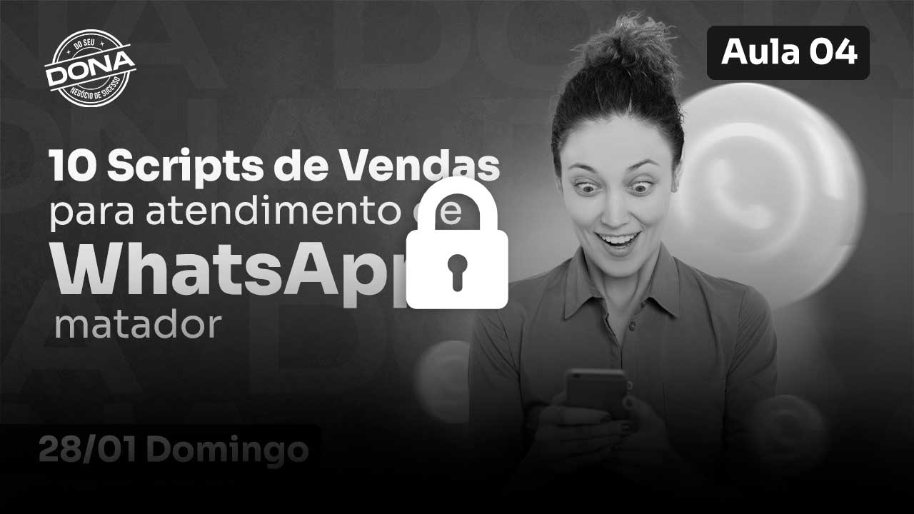 Aula 02 – Dona do seu Negócio de Sucesso – Divino Arranjo